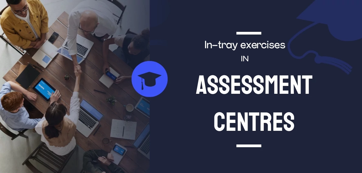 Intray exercises in assessment centres